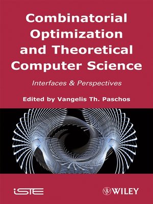 eBook - Combinatorial Optimization and Theoretical Computer Science by Vangelis Th. Paschos ...